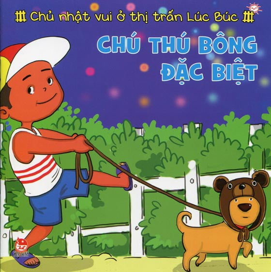 Sách Chủ Nhật Vui Ở Thị Trấn Lúc Búc - Chú Thú Bông Đặc Biệt - FAHASA.COM
