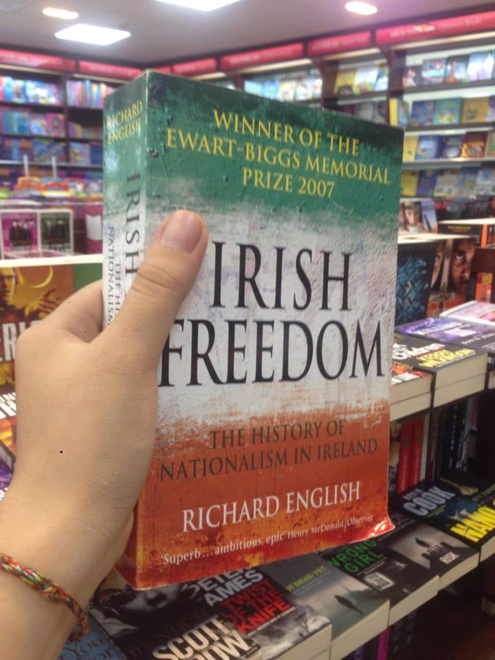 Irish Freedom: The History of Nationalism in Ireland - FAHASA.COM