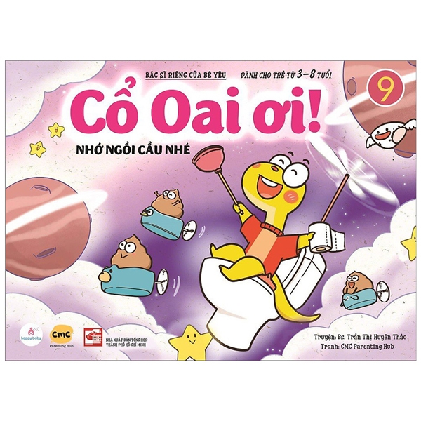 Sách Cổ Oai Ơi! - Tập 9: Nhớ Ngồi Cầu Nhé - FAHASA.COM