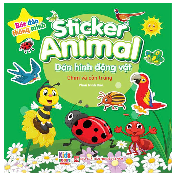 Sách Sticker Animal - Dán Hình Động Vật - Chim Và Côn Trùng - FAHASA.COM