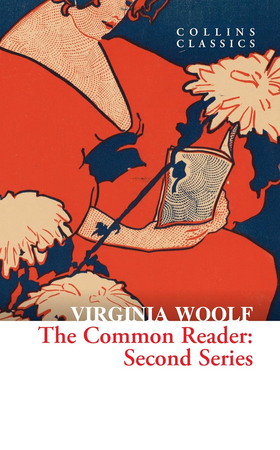 The Common Reader - Second Series - Collins Classics - FAHASA.COM
