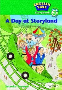 English Time 3: Storybook: A Day At Storyland - FAHASA.COM