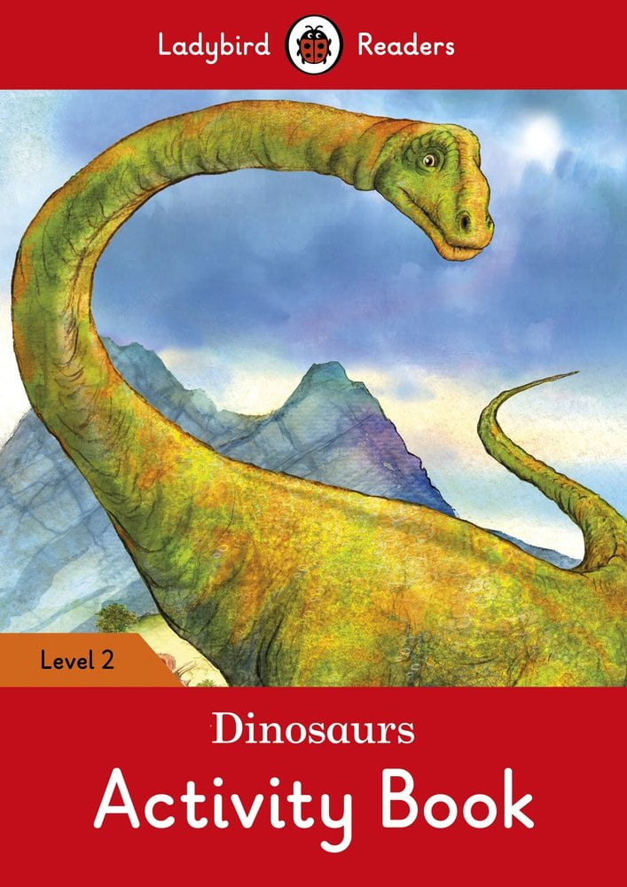 Dinosaurs Activity Book - Ladybird Readers Level 2 - FAHASA.COM
