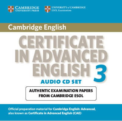 Cambridge Certificate in Advanced English 3 Audio CDs - FAHASA.COM