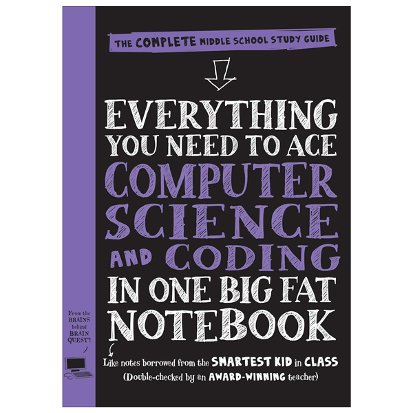 Everything You Need To Ace Computer Science And Coding In One Big Fat ...