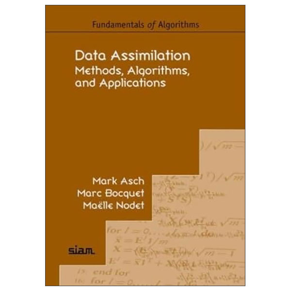 Data Assimilation - Methods, Algorithms and Applications - FAHASA.COM