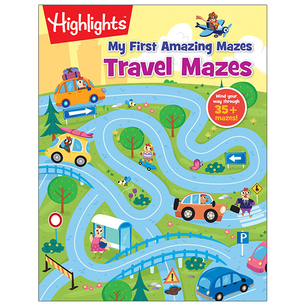 My First Amazing Mazes: Travel Mazes (Highlights Hidden Pictures ...
