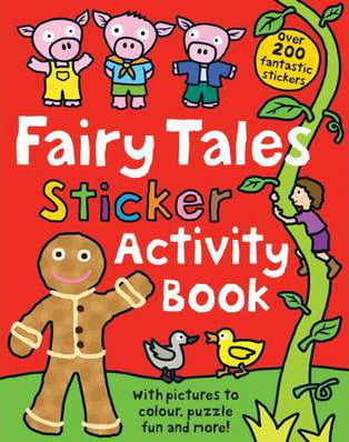 Fairy Tales Sticker Activity Book: Over 200 fantastic Stickers - FAHASA.COM