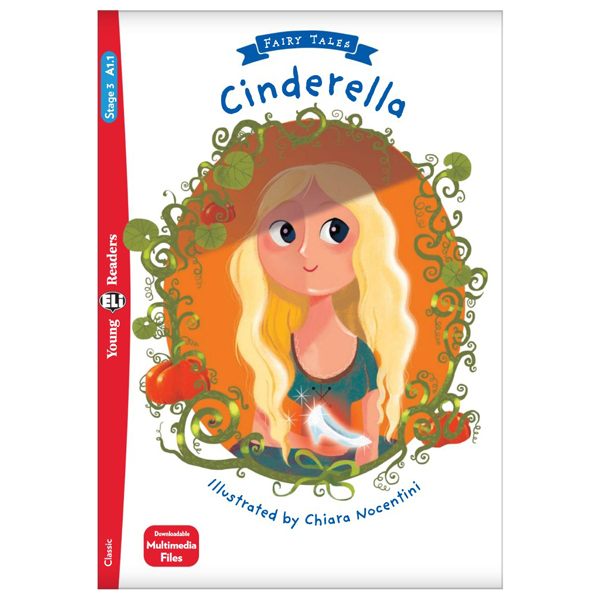 Young ELI Readers - Fairy Tales: Cinderella - Stage 3 A1.1 ...