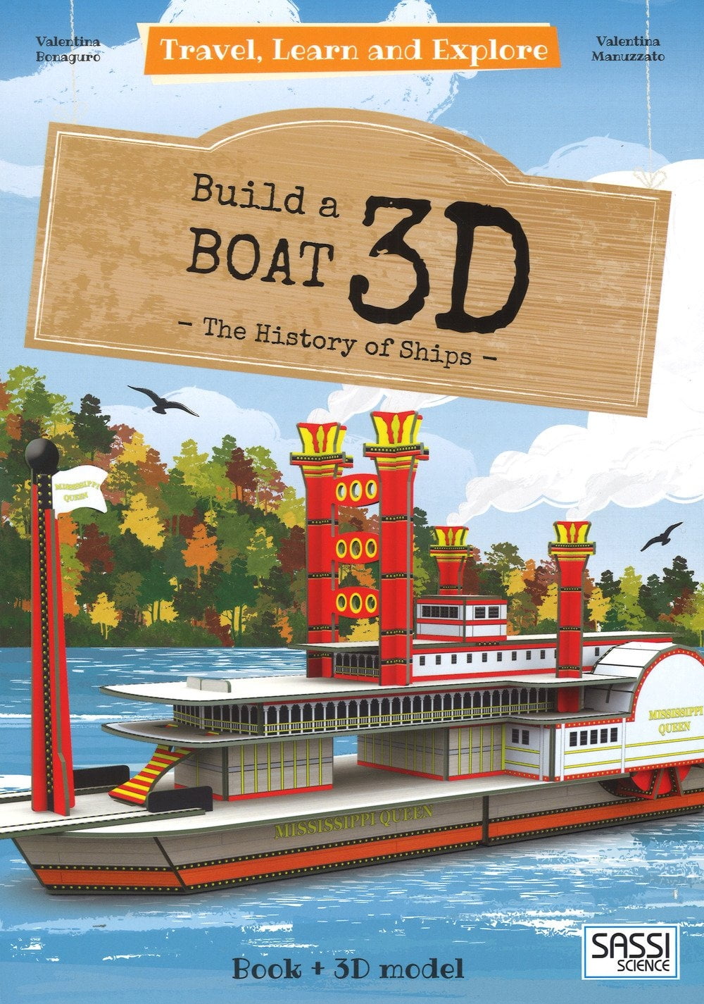 Travel Learn And Explore 3D Boat The History Of Ships - FAHASA.COM