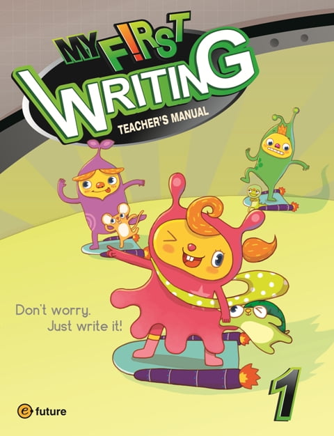 My First Writing 1 Teacher's Manual - FAHASA.COM