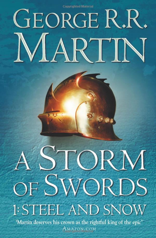 A Song Of Ice And Fire 3: A Storm Of Swords - Part 1 Steel And Snow ...