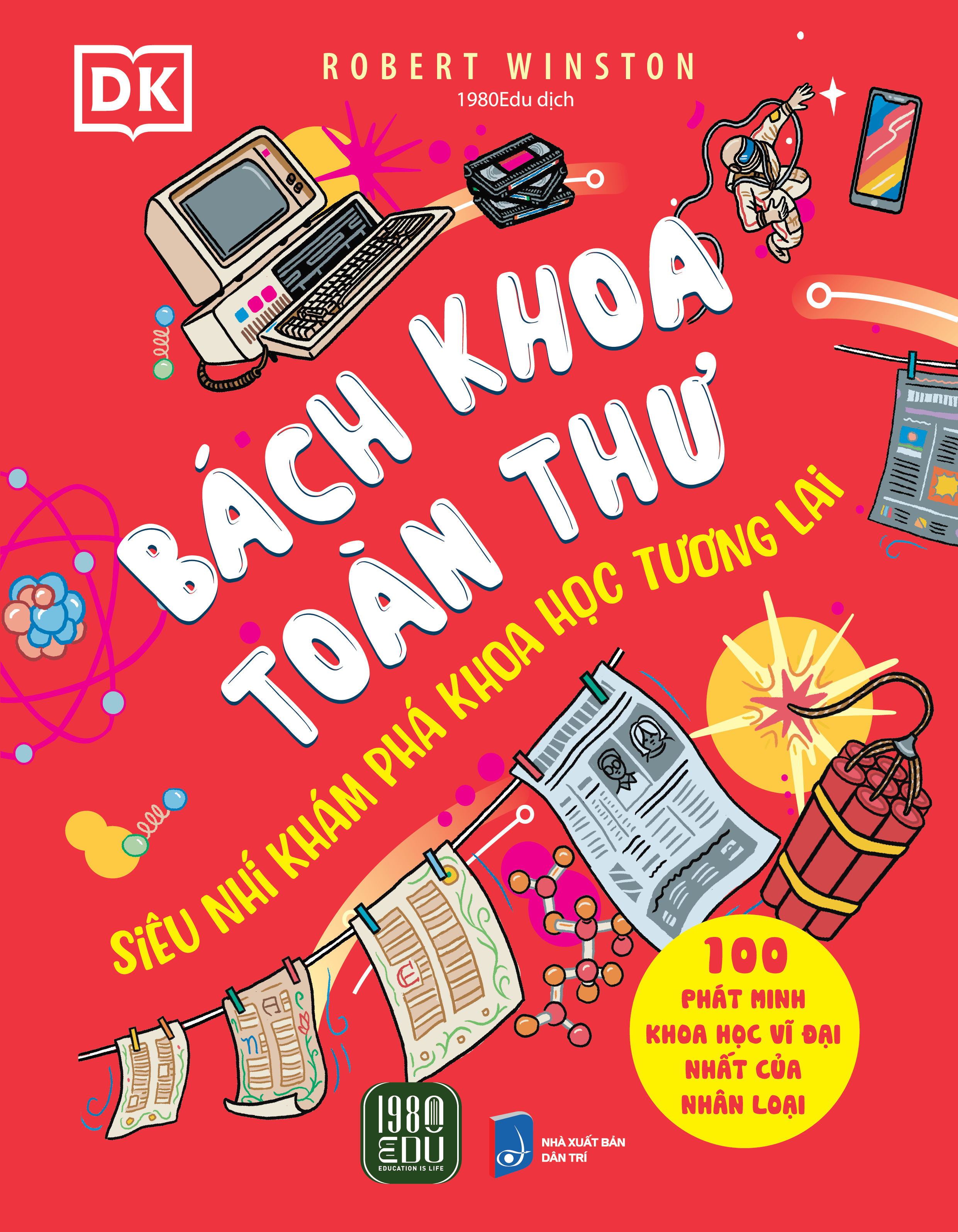 Sách Bách Khoa Toàn Thư - Siêu Nhí Khám Phá Khoa Học Tương Lai - Bìa ...