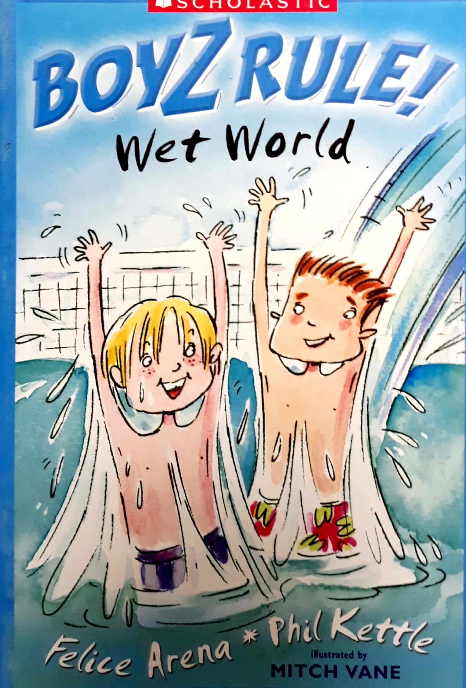 Boyz Rule: Wet World - FAHASA.COM