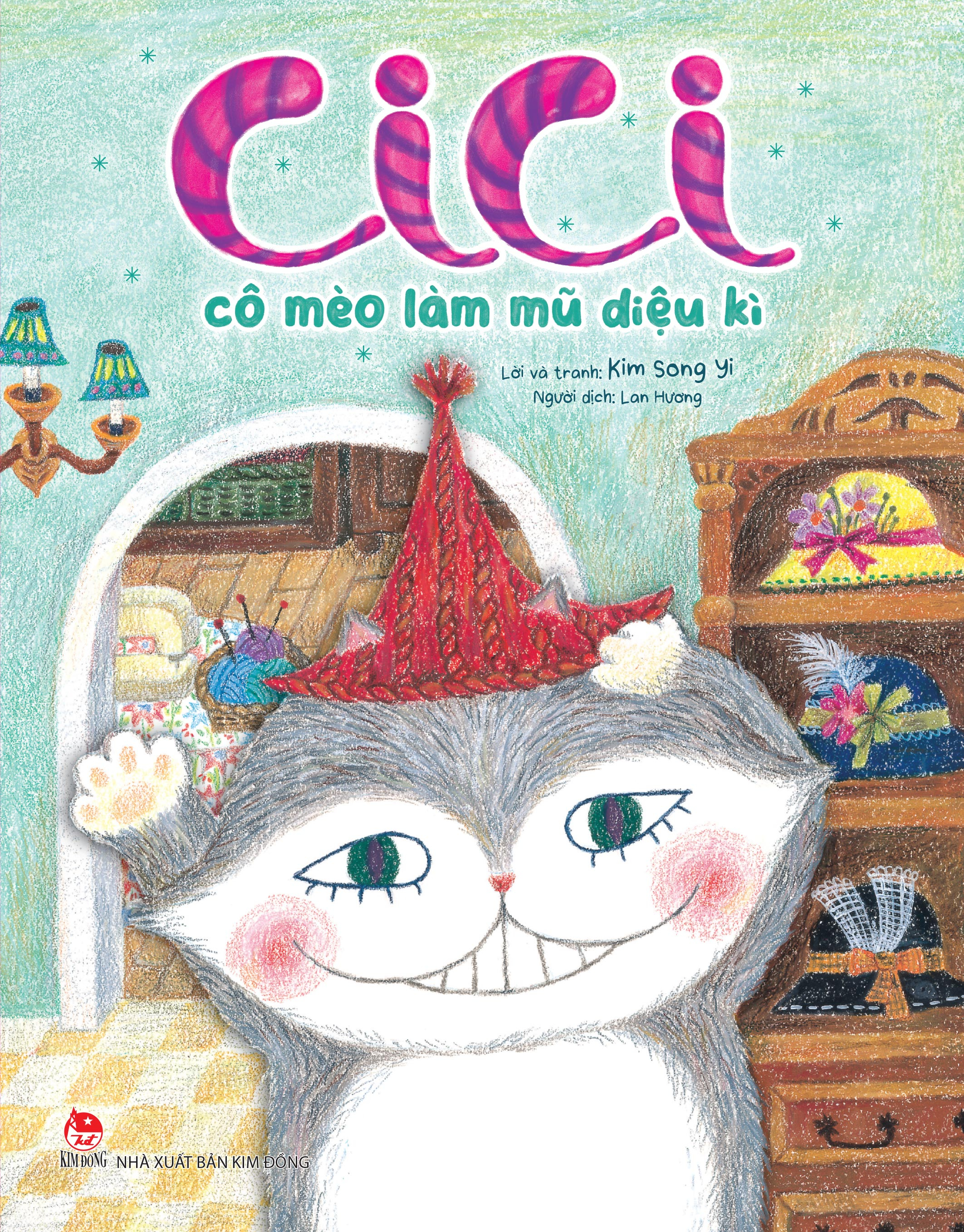 Sách Cici - Cô Mèo Làm Mũ Diệu Kì - FAHASA.COM