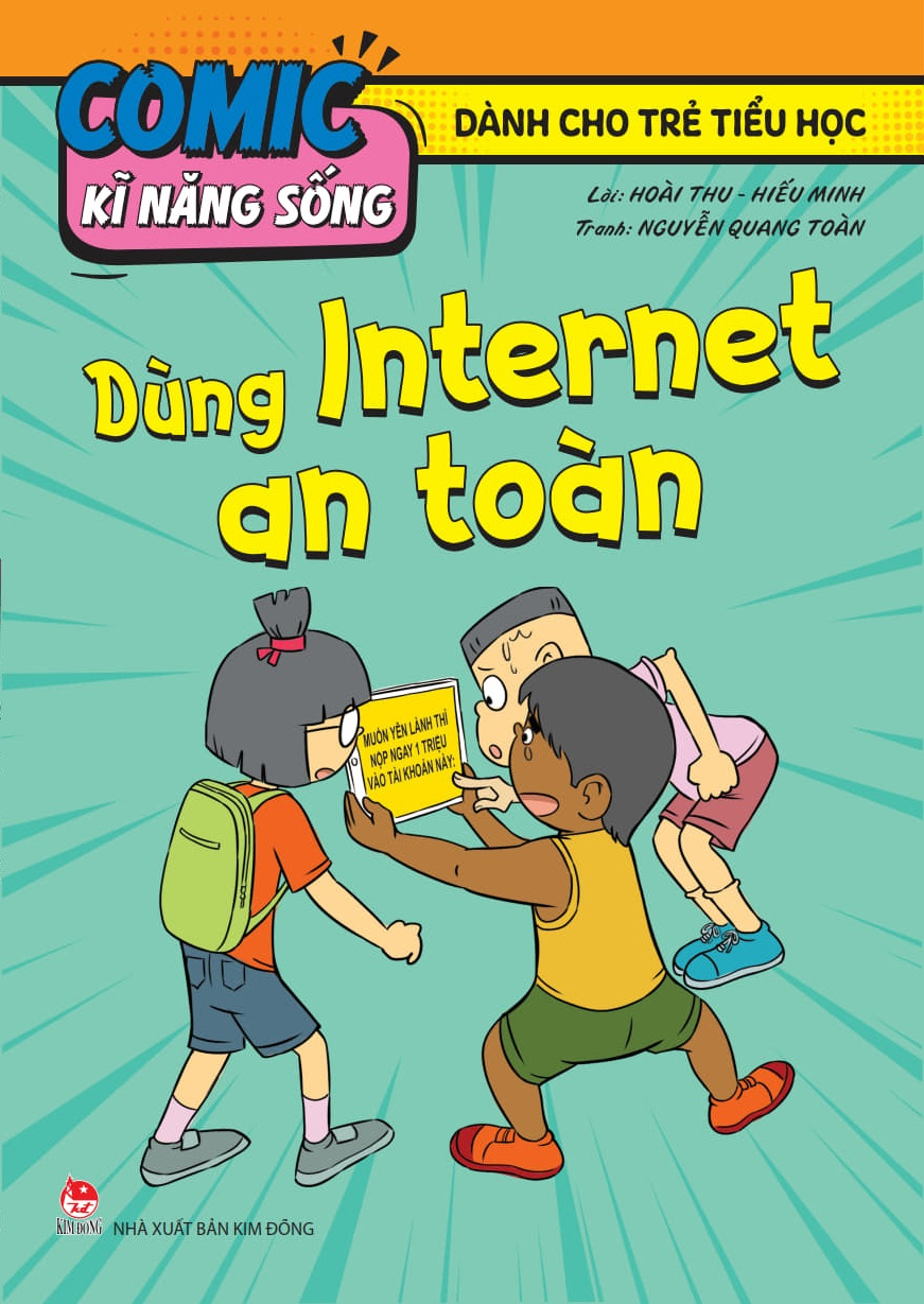Sách Comic Kĩ Năng Sống - Dành Cho Trẻ Tiểu Học - Dùng Internet An Toàn ...