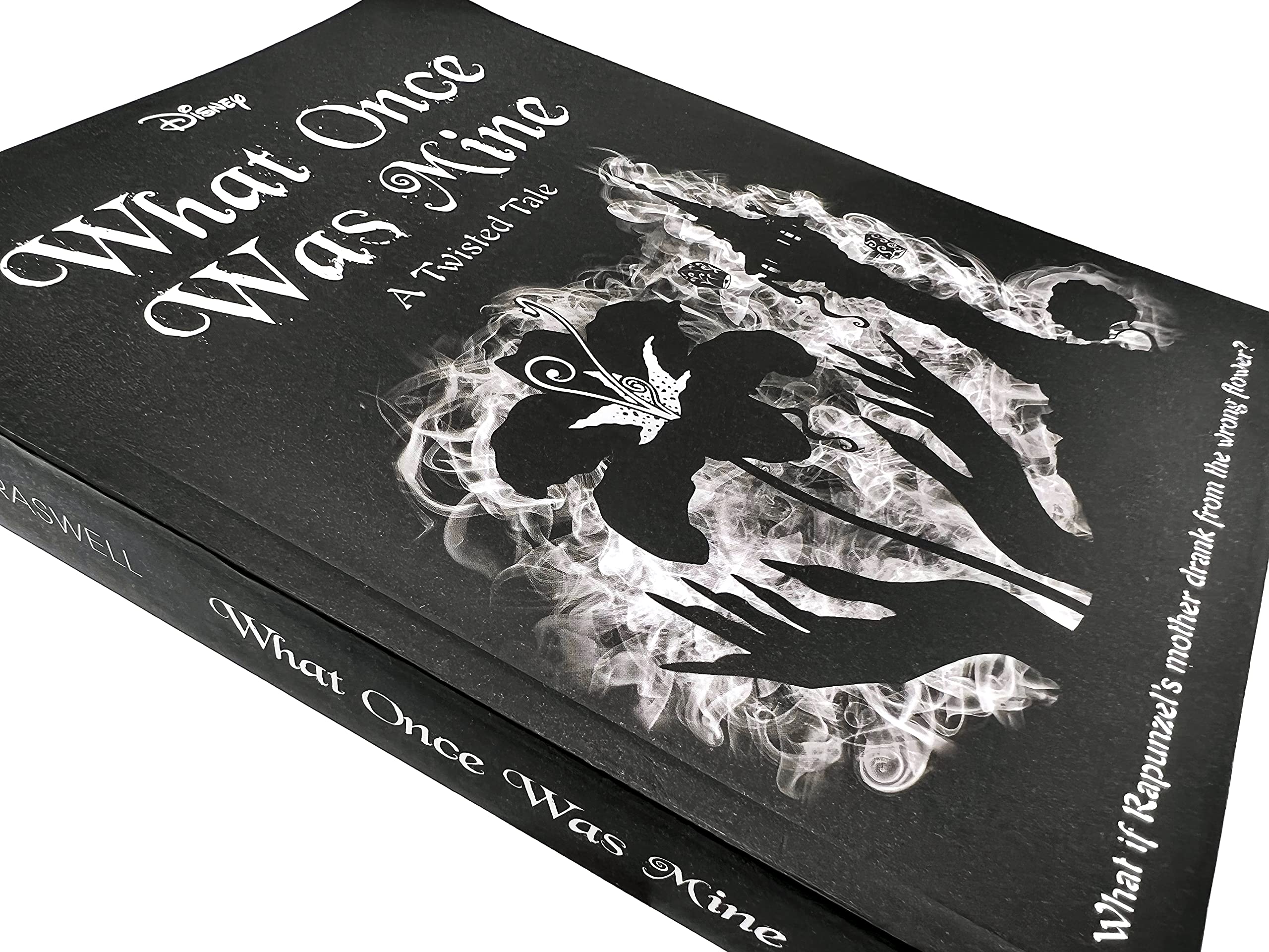 Disney Princess Rapunzel: What Once Was Mine (A Twisted Tales) - FAHASA.COM