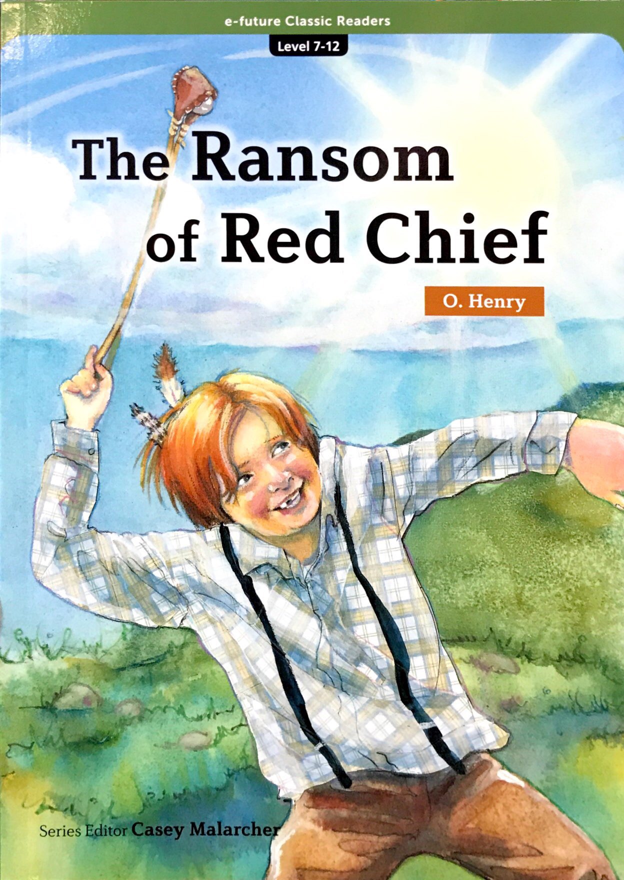 E-future Classic Readers - Level 7-12 - The Ransom Of Red Chief ...