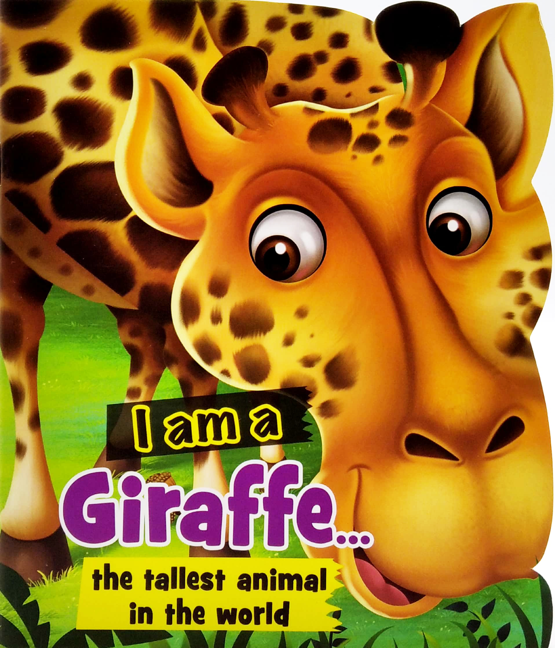 I Am A Giraffe…. The Tallest Animal In The World - FAHASA.COM