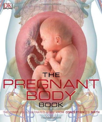 Pregnant Body Book (Dk Medical Reference) - FAHASA.COM