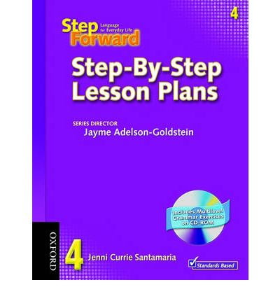 Step Forward 4: Step-by-Step Lesson Plans with Multilevel Grammar ...