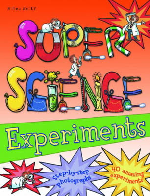 Super Science Experiments : Bind-up - FAHASA.COM