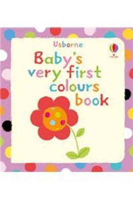 Baby's Very First Book of Colours - FAHASA.COM