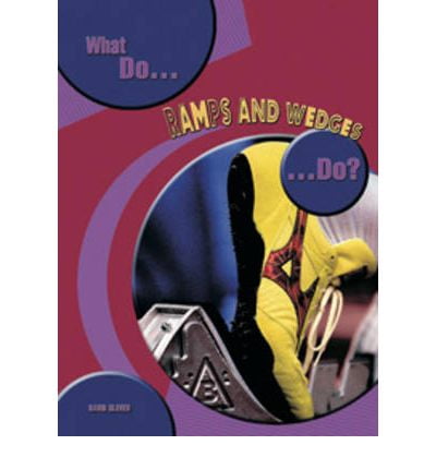 What Do Ramps and Wedges Do? - FAHASA.COM