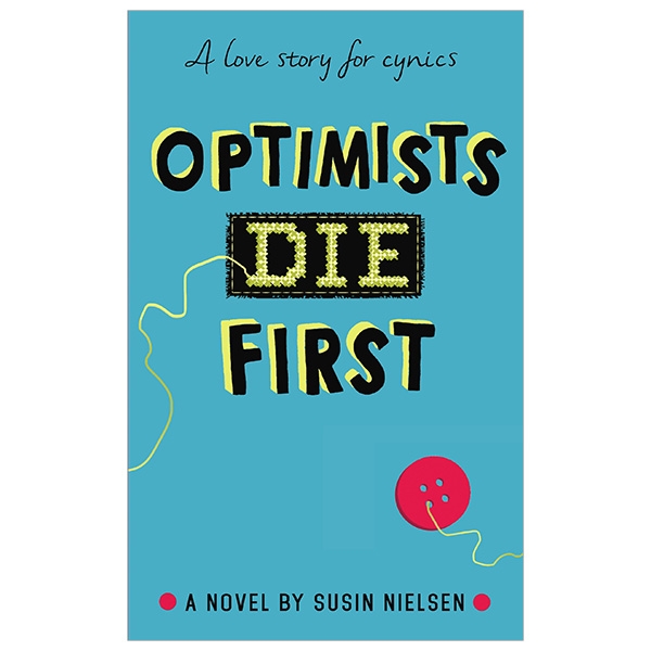 [Phiên chợ sách cũ] Optimists Die First - FAHASA.COM