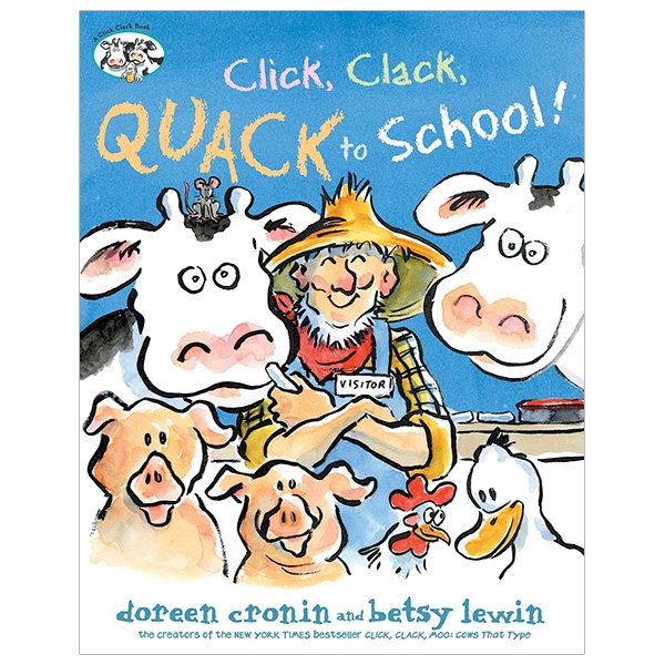 Click, Clack, Quack to School! - FAHASA.COM