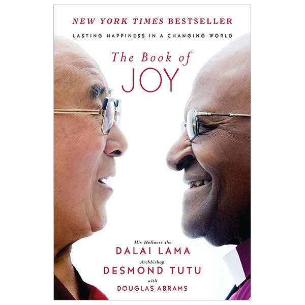 The Book of Joy: Lasting Happiness in a Changing World - FAHASA.COM