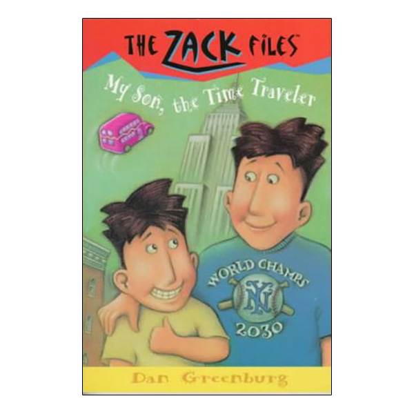 Zack Files 08: My Son, the Time Traveler - FAHASA.COM