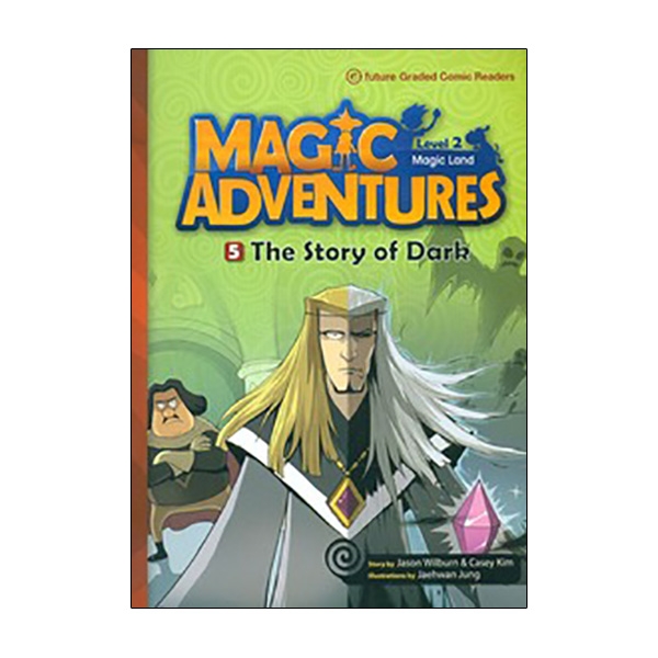 Magic Adventures - Graded Comic Readers: Level 2-5: The Story Of Dark ...