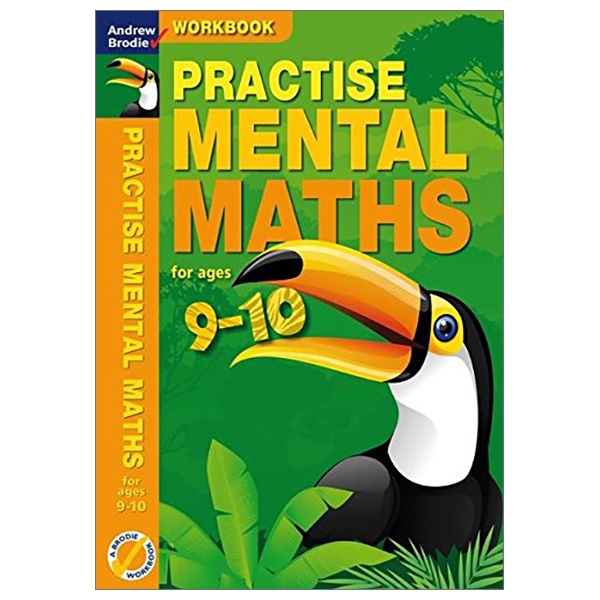 Practise Mental Maths 9-10 Workbook - FAHASA.COM
