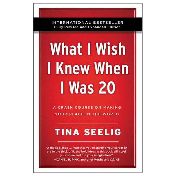 What I Wish I Knew When I Was 20 - 10th Anniversary Edition: A Crash ...