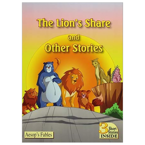 The Lion's Share And Other Stories - FAHASA.COM