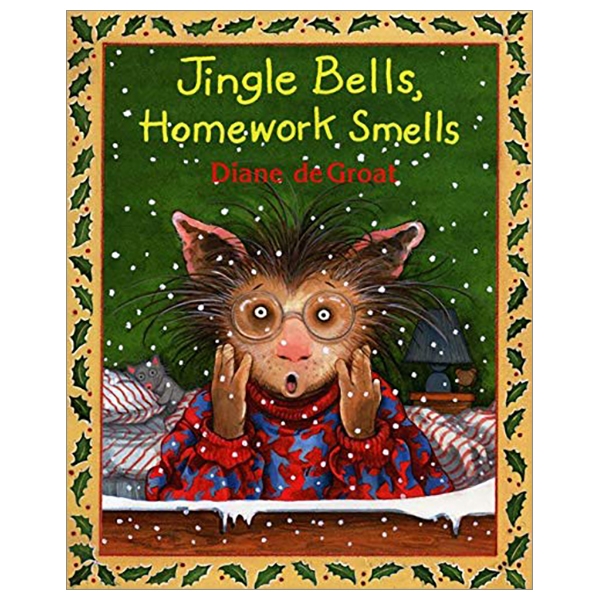 Jingle Bells, Homework Smells (Gilbert The Opossum) - FAHASA.COM