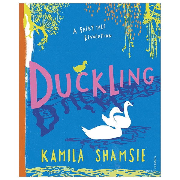 Duckling: A Fairy Tale Revolution - FAHASA.COM