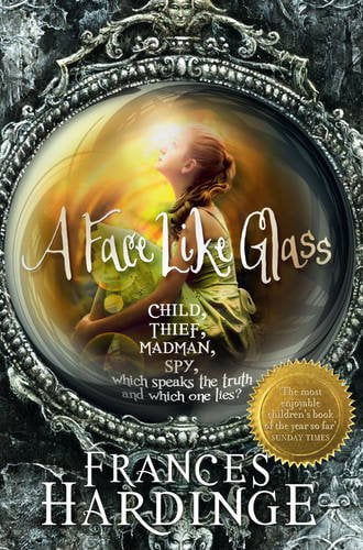 A Face Like Glass. Frances Hardinge - FAHASA.COM