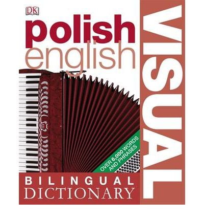 Polish-English Bilingual Visual Dictionary - FAHASA.COM