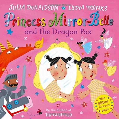 Princess Mirror-Belle and the Dragon Pox - FAHASA.COM