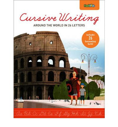 Cursive Writing: Around the World in 26 Letters - FAHASA.COM