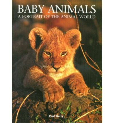Baby Animals: A Portrait of the Animal World - FAHASA.COM