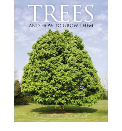 Trees and How to Grow Them - FAHASA.COM