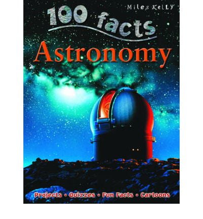 100 Facts Astronomy - FAHASA.COM