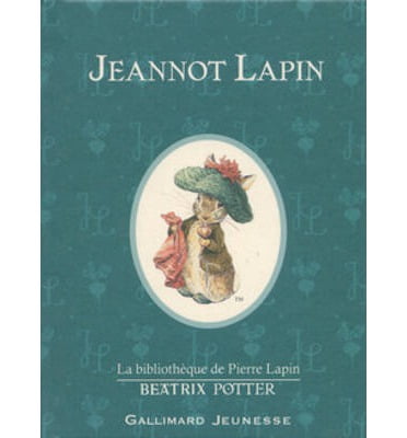 Jeannot Lapin (the Tale of Benjamin Bunny) - FAHASA.COM