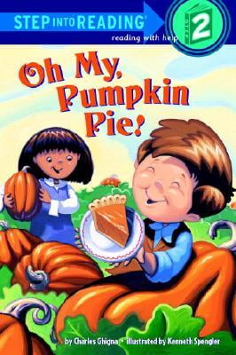 Oh My, Pumpkin Pie! - FAHASA.COM