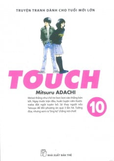 Truyện Tranh Touch (Phiên Bản Đặc Biệt) - Tập 10 - FAHASA.COM