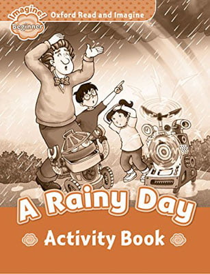 Oxford Read and Imagine Beginner: A Rainy Day Activity Book - FAHASA.COM