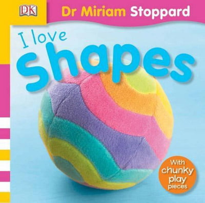 I Love Shapes (Toddler Playskills) - FAHASA.COM
